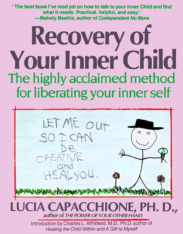Recovery Of Your Inner Child Book By Lucia Capacchione Official Recovery Of Your Inner Child Book By Lucia Capacchione Official