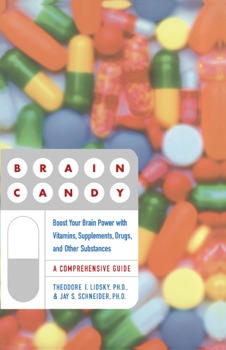 Brain Candy | Book by Theodore Lidsky, Jay Schneider | Official ...