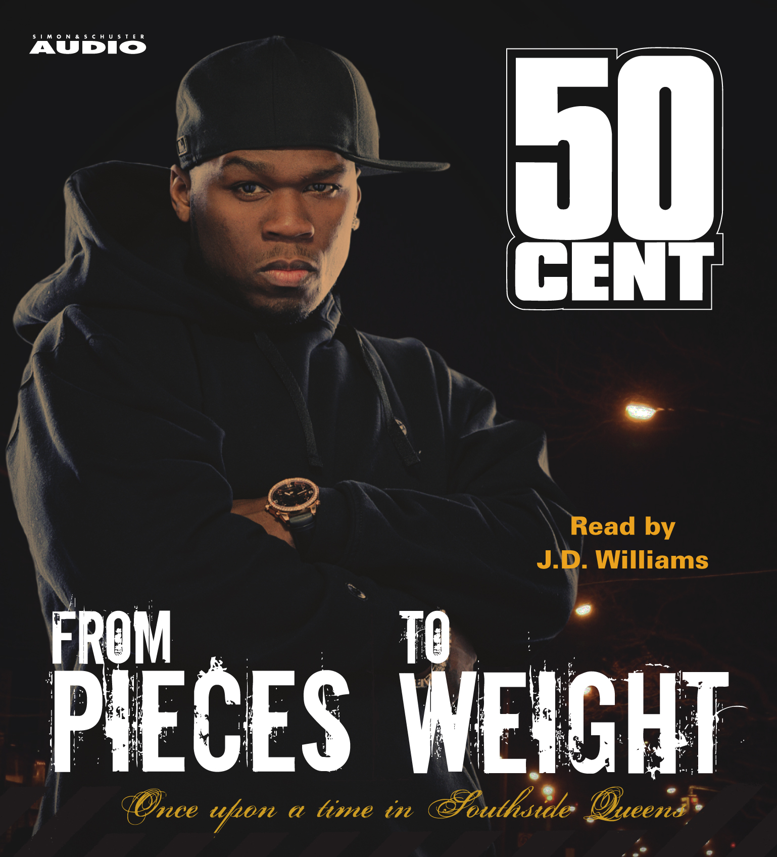 From Pieces To Weight Audiobook By 50 Cent Kris Ex J D Williams From Pieces To Weight Audiobook By 50 Cent Kris Ex J D Williams