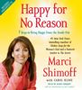 Happy for No Reason | Book by Marci Shimoff, Carol Kline | Official ...