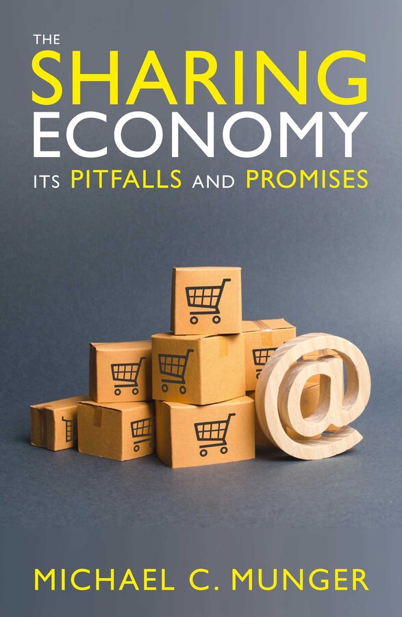 The Sharing Economy | Book by Michael C. Munger | Official Publisher ...