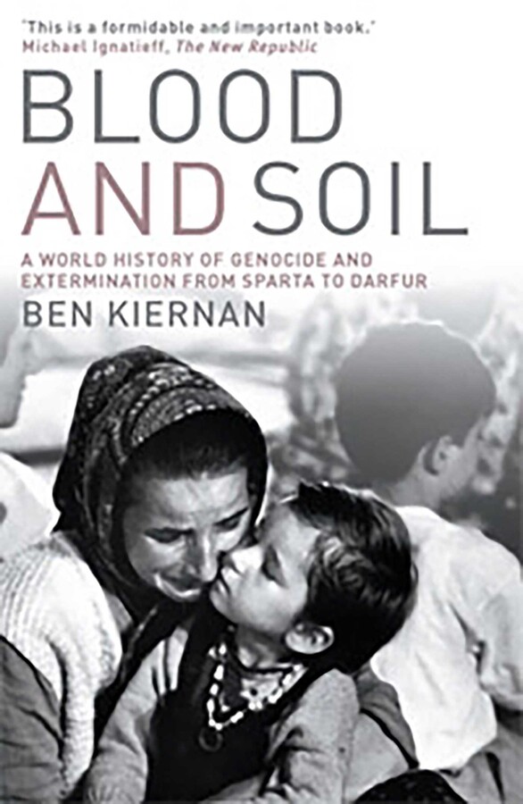 Blood And Soil | Book by Benedict Kiernan | Official Publisher Page ...