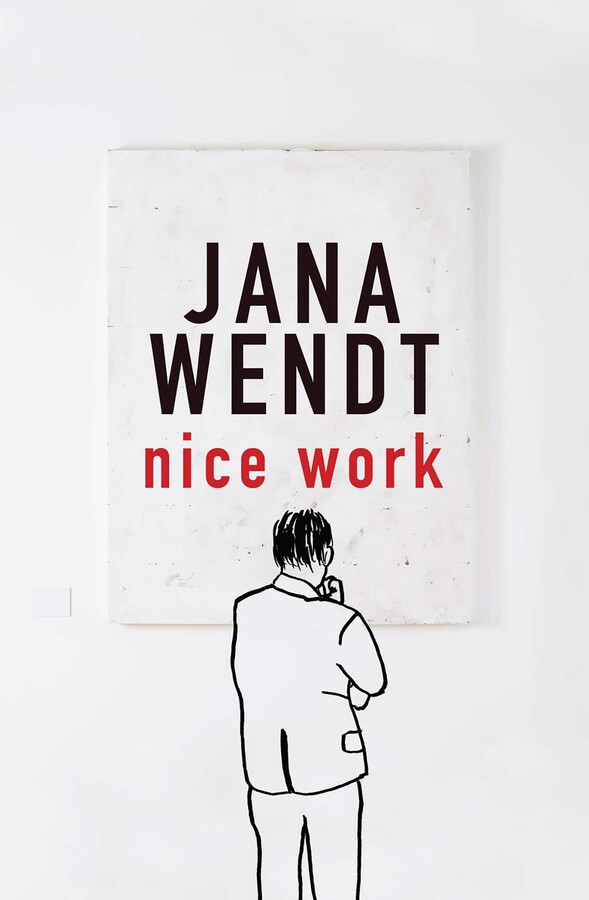 Nice Work eBook by Jana Wendt | Official Publisher Page | Simon & Schuster