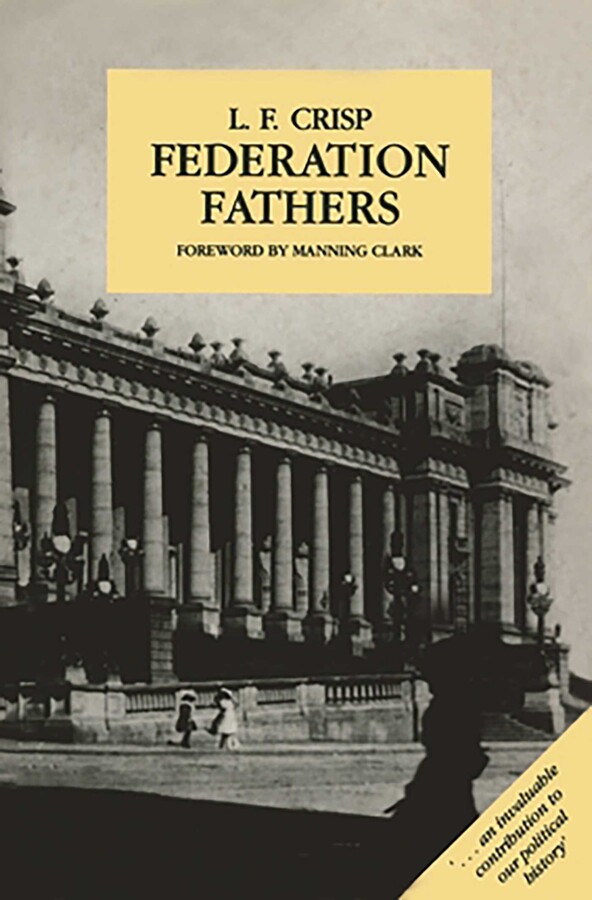 Federation Fathers eBook by Crisp F. L. | Official Publisher Page ...