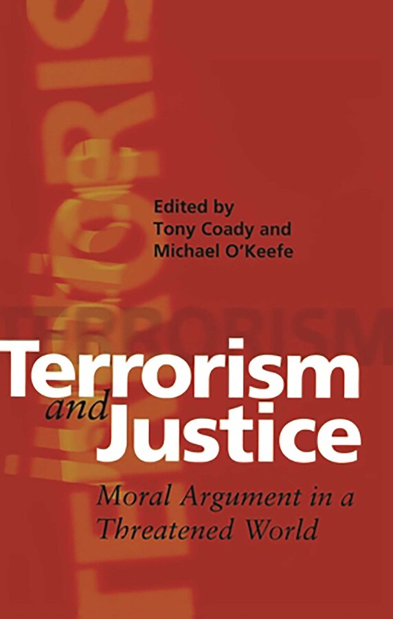 Terrorism And Justice eBook by Michael O'Keefe, Tony Coady | Official ...