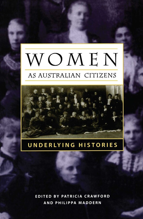 Women As Australian Citizens eBook by Patricia Crawford, Philippa ...