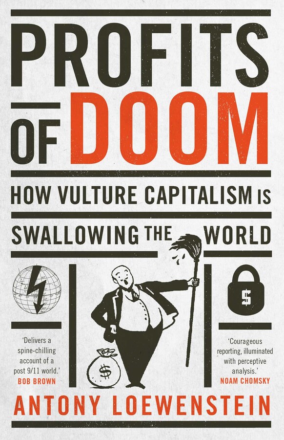 Profits of Doom | Book by Antony Loewenstein | Official Publisher Page ...