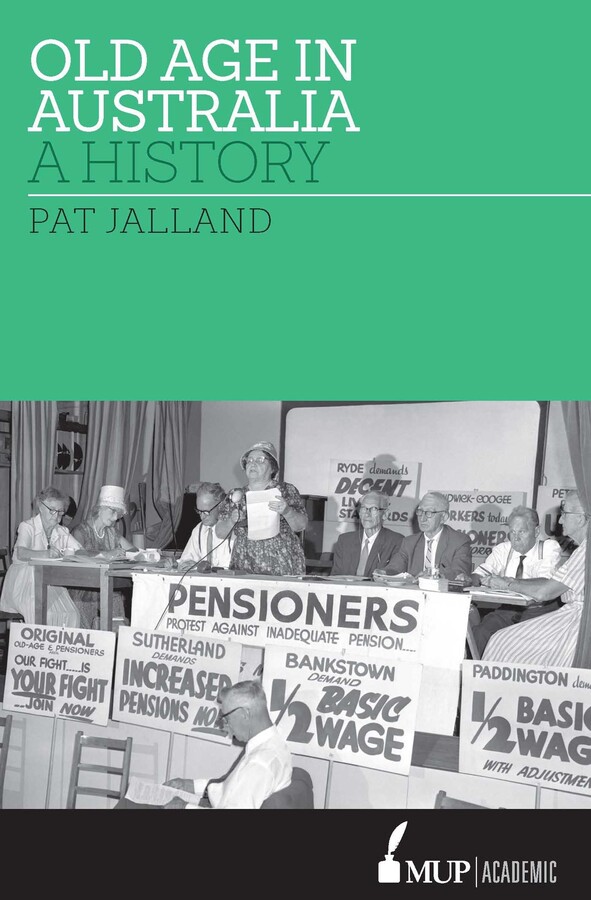Old Age in Australia eBook by Pat Jalland | Official Publisher Page ...