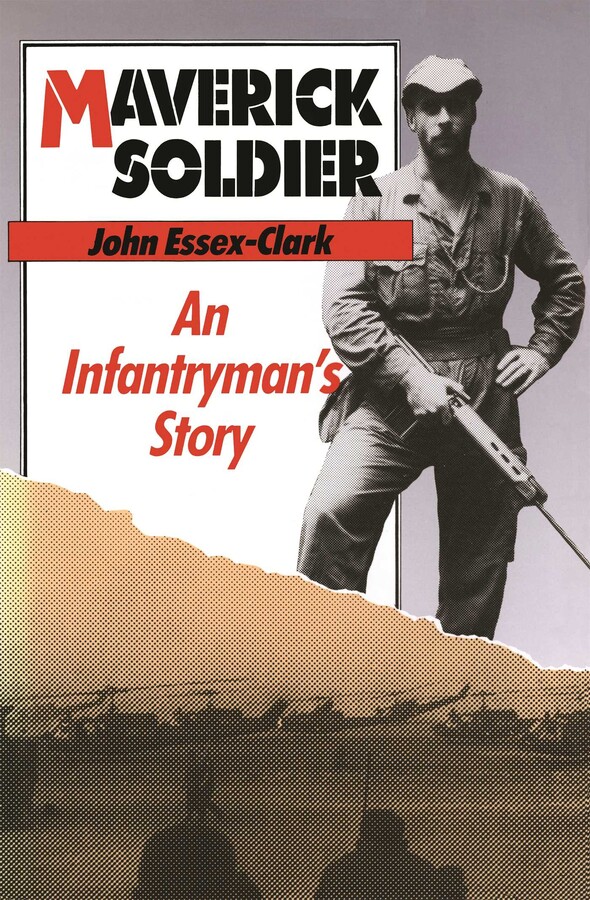 Maverick Soldier eBook by John Essex-Clark | Official Publisher Page ...