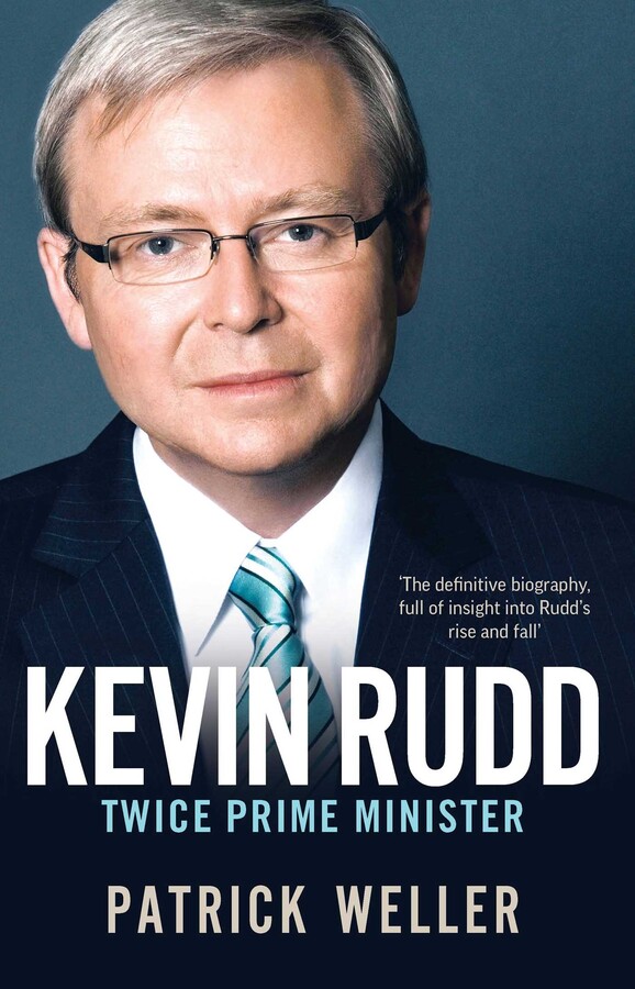 Kevin Rudd eBook by Patrick Weller | Official Publisher Page | Simon ...