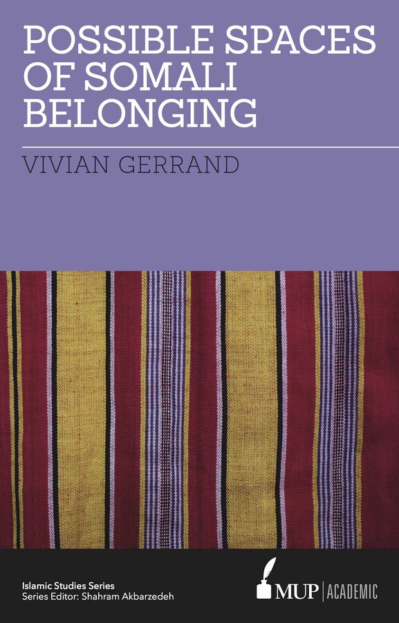 Possible Spaces of Somali Belonging eBook by Vivian Gerrand | Official ...