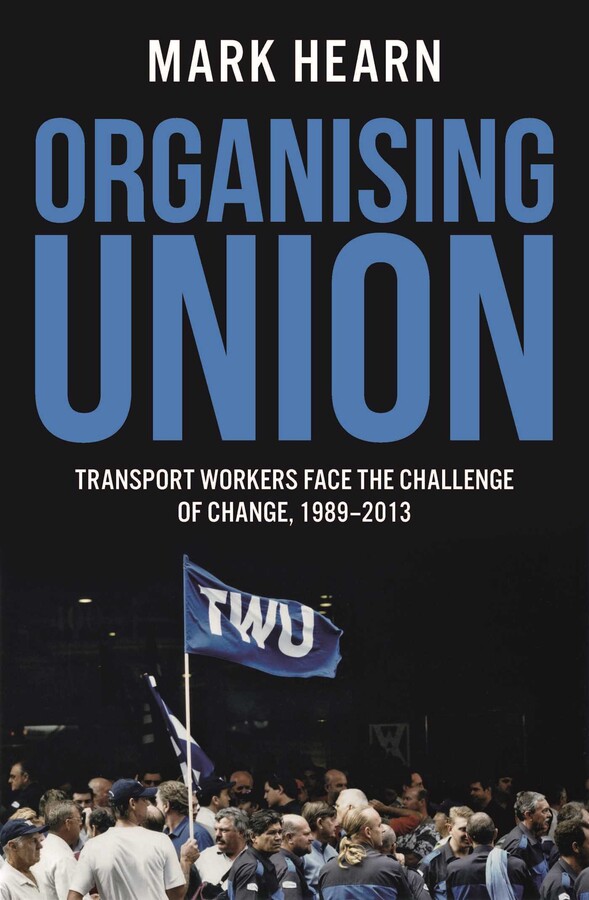 Organising Union eBook by Mark Hearn | Official Publisher Page | Simon ...