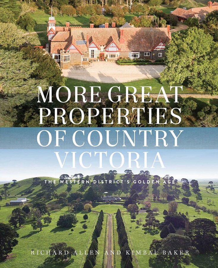 More Great Properties of Country Victoria | Book by Richard Allen ...