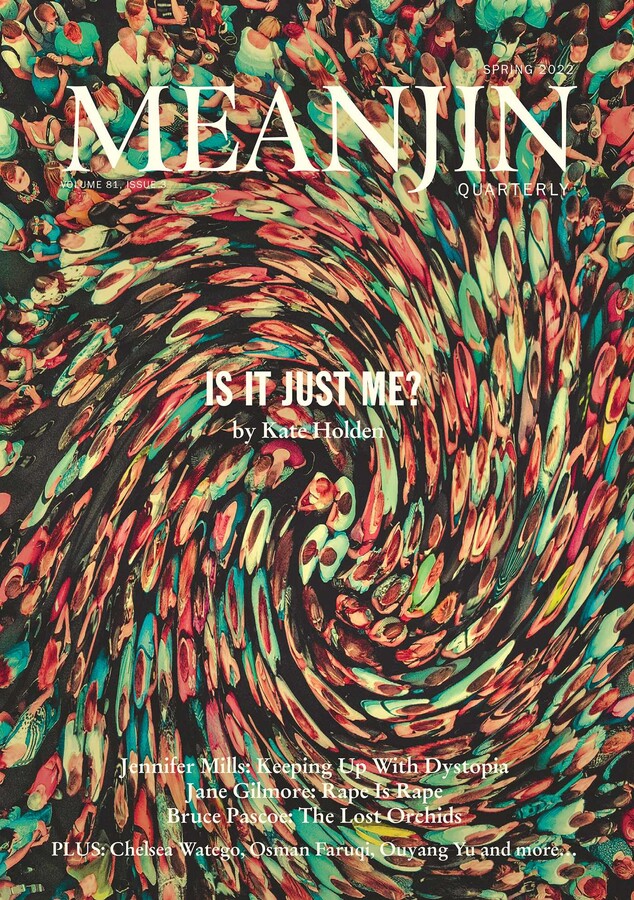 Meanjin Vol 81, No 3 | Book by Meanjin Quarterly, Jonathan Green | Official Publisher Page ...
