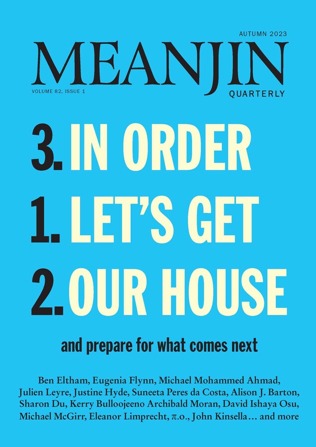 Meanjin Vol 82, No 1 eBook by Meanjin Quarterly, Esther Anatolitis ...