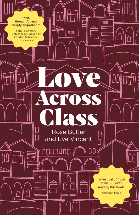 Love Across Class | Book by Rose Butler, Eve Vincent | Official ...