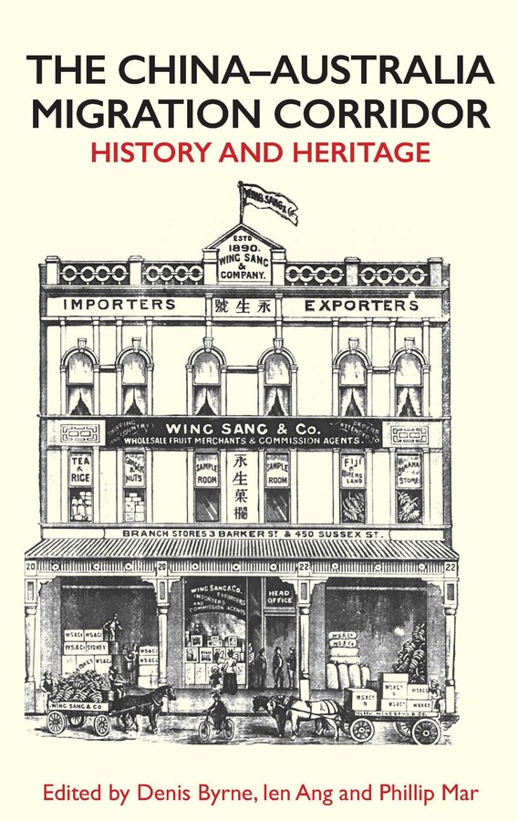 China-Australia Migration Corridor | Book by Denis Byrne, Ien Ang, Phillip Mar | Official ...