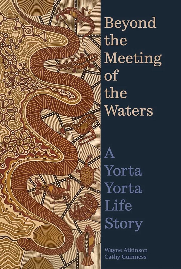 Beyond the Meeting of the Waters | Book by Wayne Atkinson, Catherine ...