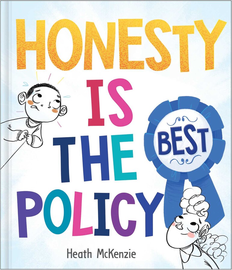 Honesty is the Best Policy | Book by Heath McKenzie | Official ...