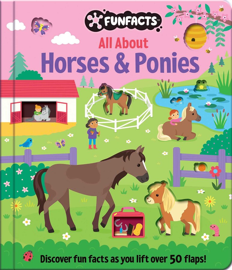 All About Horses & Ponies: Lift-the-Flap Book | Book by Sarah Ward ...