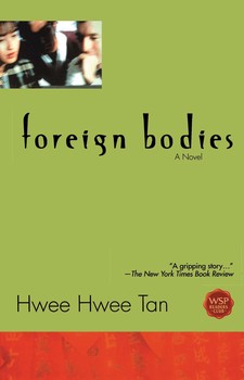 Foreign Bodies | Book by Hwee Hwee Tan | Official Publisher Page ...