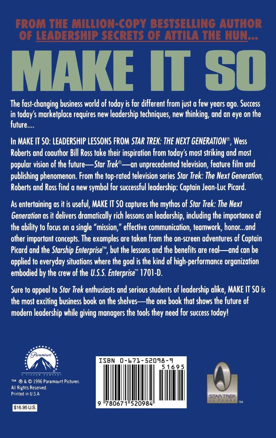 Make It So: Leadership Lessons from Star Trek: The Next Generation ...