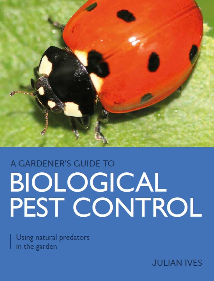 Biological Pest Control | Book by Julian Ives | Official Publisher Page ...