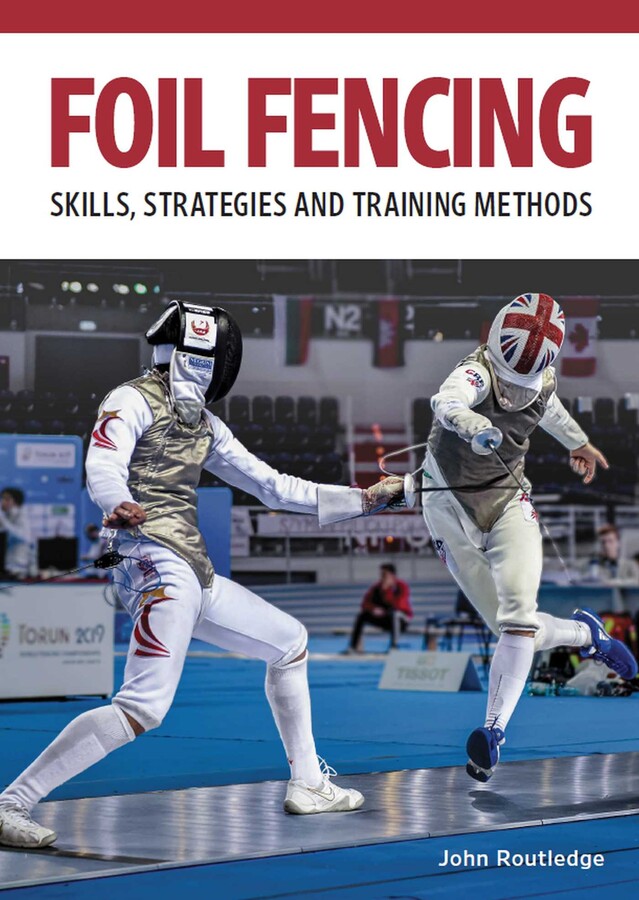 Foil Fencing | Book by John Routledge | Official Publisher Page | Simon ...
