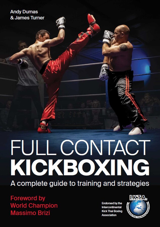 Full Contact Kickboxing | Book by Andy Dumas, James A Turner | Official ...