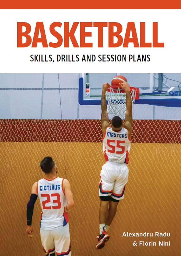 Basketball Skills, Drills and Session Plans | Book by Alexandru Radu ...