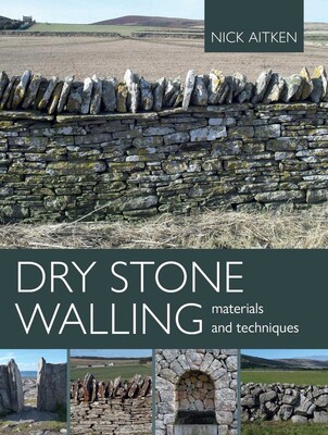 Dry Stone Walling | Book by Nick Aitken | Official Publisher Page ...