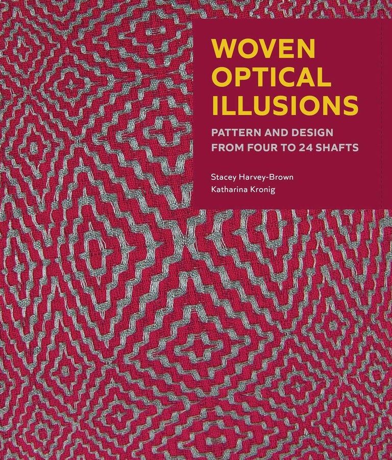 Woven Optical Illusions | Book by Stacey Harvey-Brown, Katharina Kronig ...