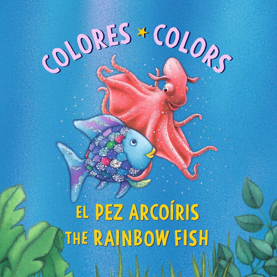 El Pez Arcoíris: Colores / The Rainbow Fish: Colors | Book by Marcus ...