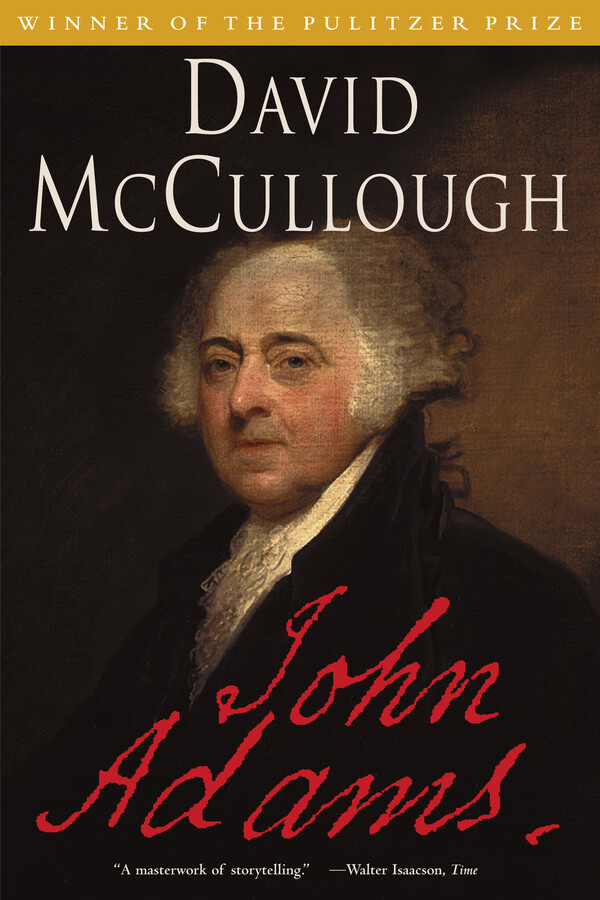 John Adams | Book by David McCullough | Official Publisher Page | Simon ...