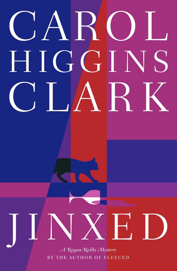 Jinxed eBook by Carol Higgins Clark | Official Publisher Page | Simon ...
