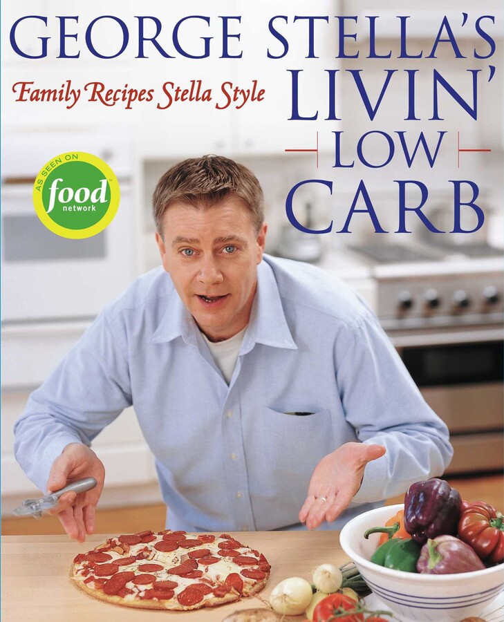 George Stella's Livin' Low Carb eBook by George Stella, Cory Williamson ...