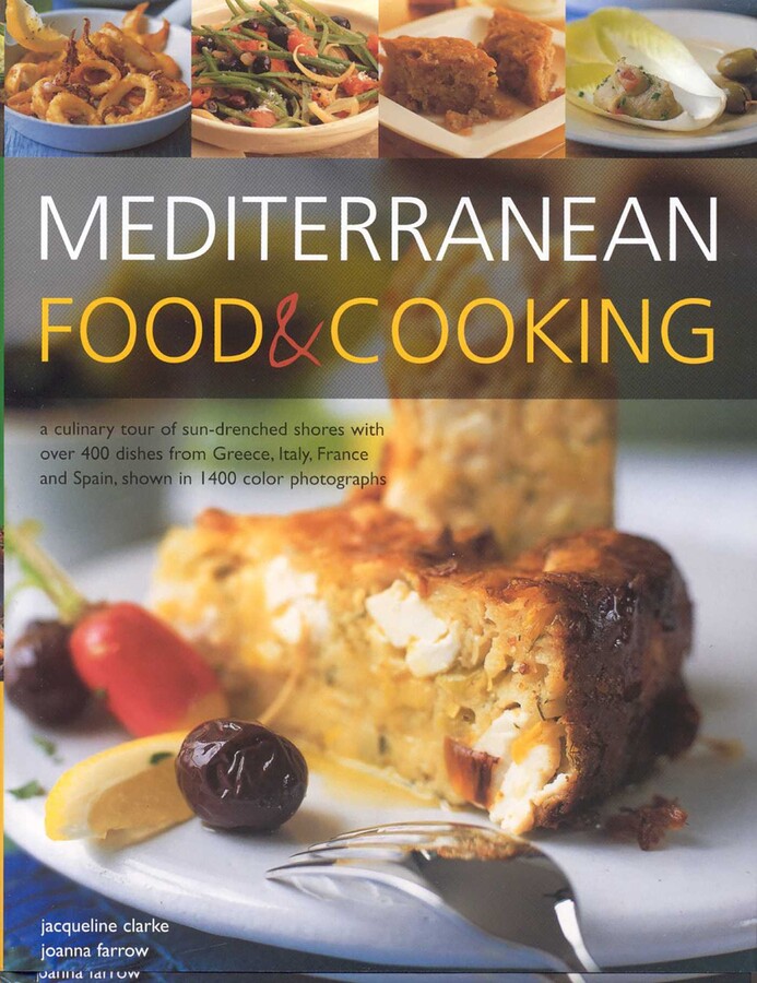 Mediterranean Food & Cooking | Book by Jacqueline Clarke | Official ...