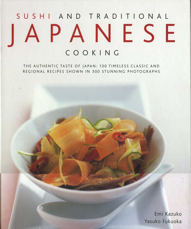 Sushi & Traditional Japanese Cooking | Book by Emi Kasuko, Yasuko ...