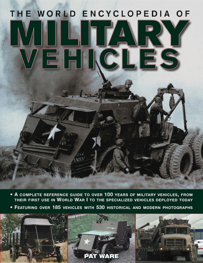 The World Encyclopedia of Military Vehicles | Book by Pat Ware ...
