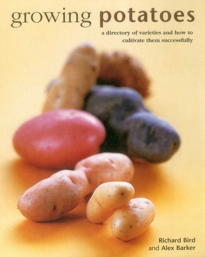 Growing Potatoes | Book by Richard Bird, Alex Barker | Official ...
