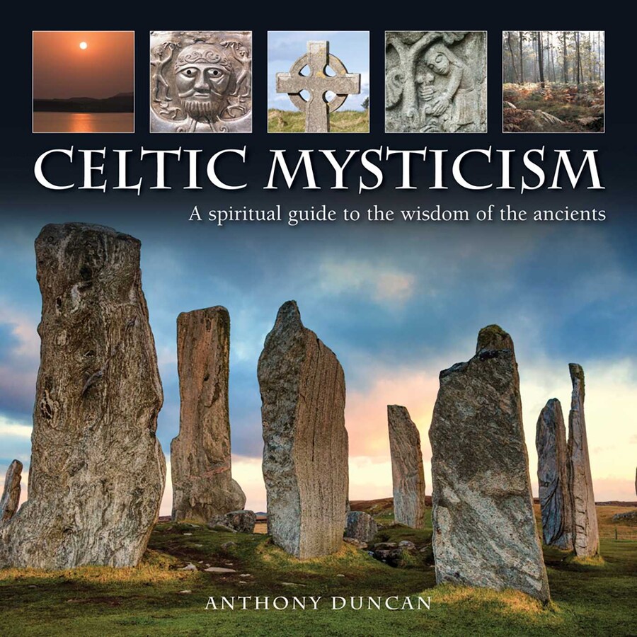 Celtic Mysticism | Book by Anthony Duncan | Official Publisher Page ...