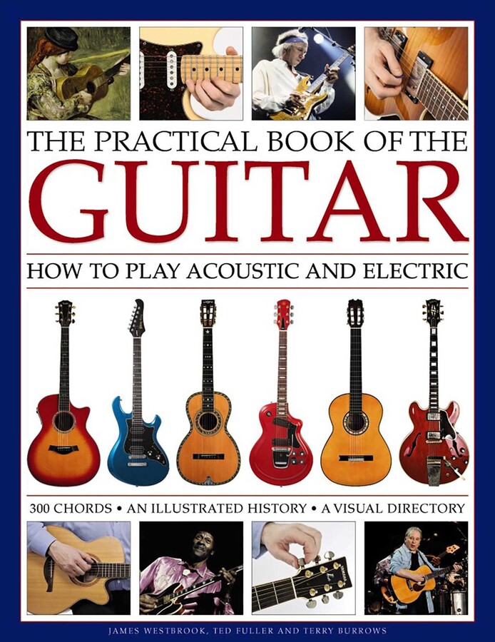 The Practical Book of the Guitar | Book by James Westbrook, Ted Fuller ...