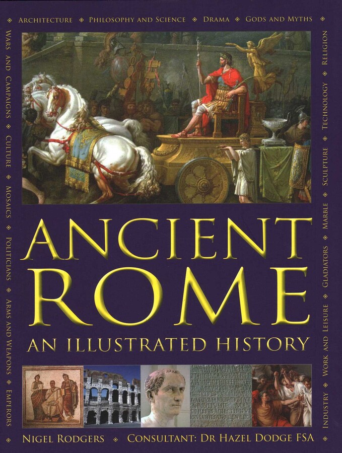 Ancient Rome | Book by Nigel Rodgers, Hazel Dodge | Official Publisher ...