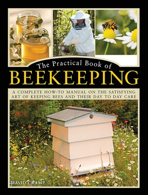The Practical Book of Beekeeping | Book by David Cramp | Official Publisher Page | Simon & Schuster