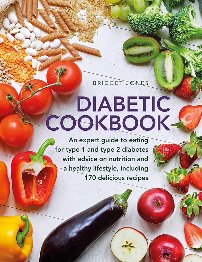 The Diabetic Cookbook | Book by Bridget Jones | Official Publisher Page ...