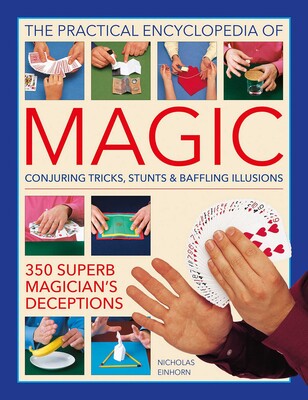 Practical Encyclopedia of Magic | Book by Nicholas Einhorn | Official ...