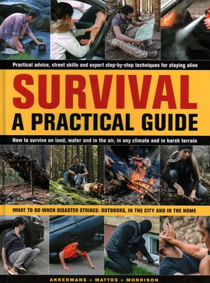 Survival: A Practical Guide | Book by Bob Morrison, Bill Mattos ...