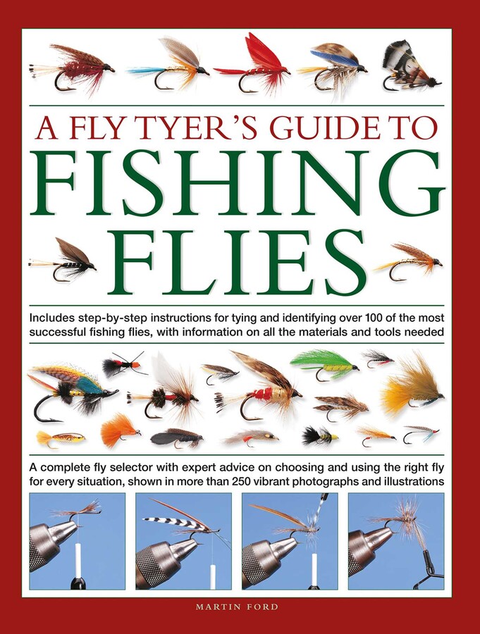 Fly-Tyer's Guide to Making Fishing Flies | Book by Martin Ford ...