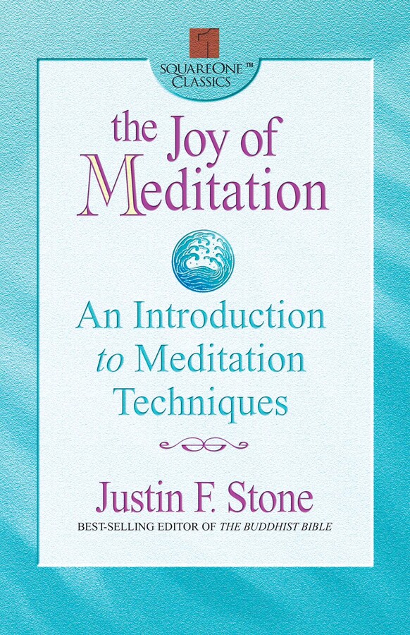 The Joy of Meditation | Book by Justin, F. Stone, Justin F Stone ...