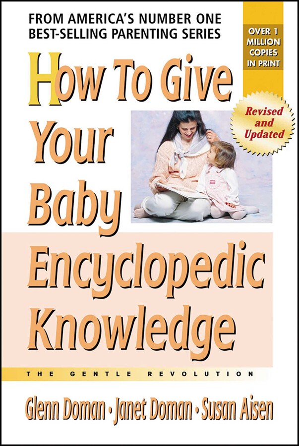 How to Give Your Baby Encyclopedic Knowledge | Book by Glenn Doman ...